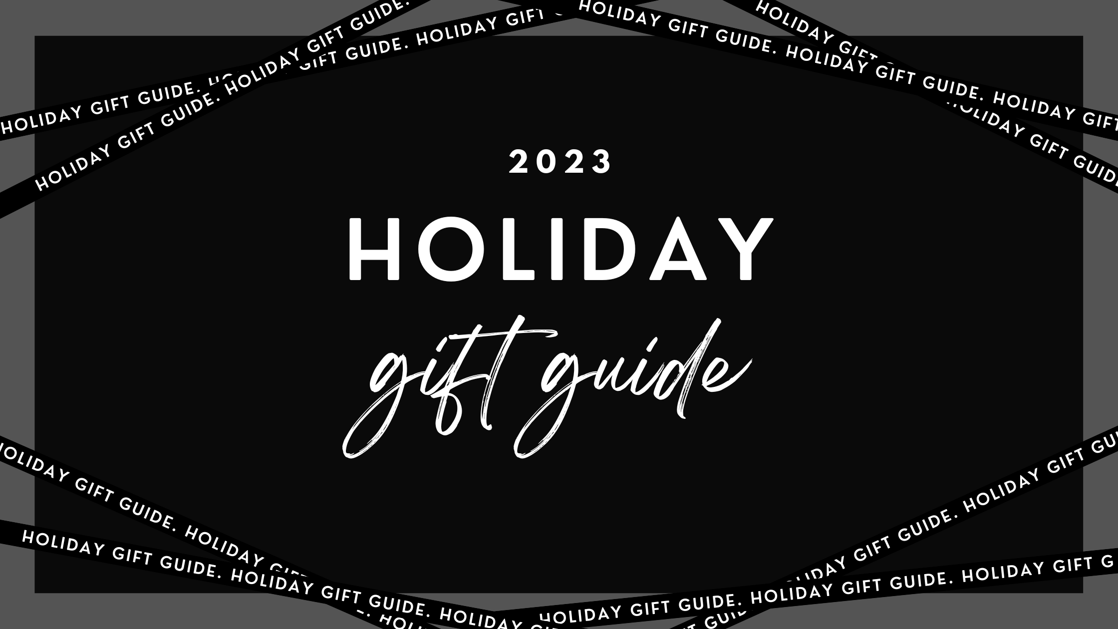 2023 Holiday Gift Guide » Kirsten Krupps