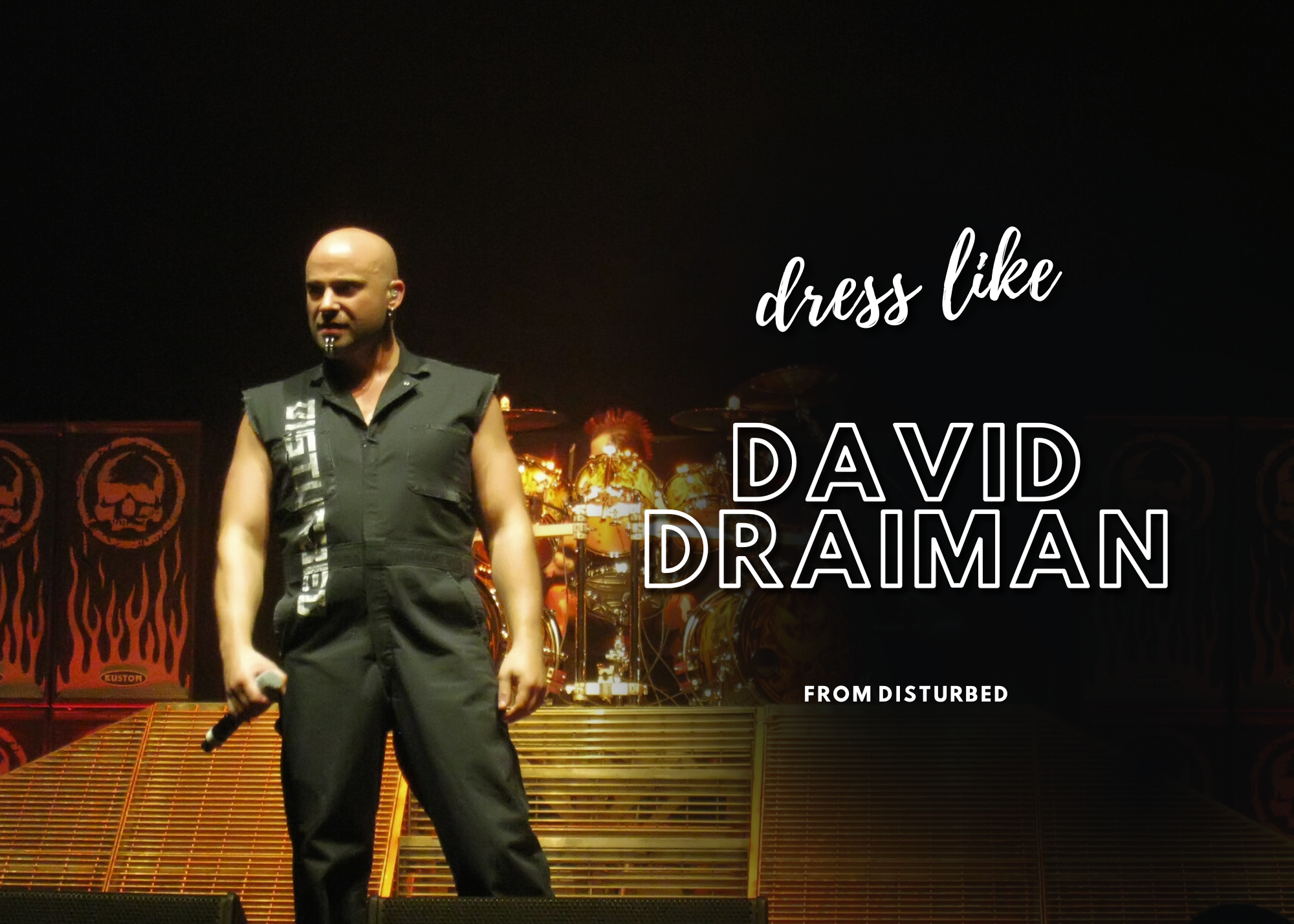 How to Dress Like David Draiman from Disturbed » Kirsten Krupps